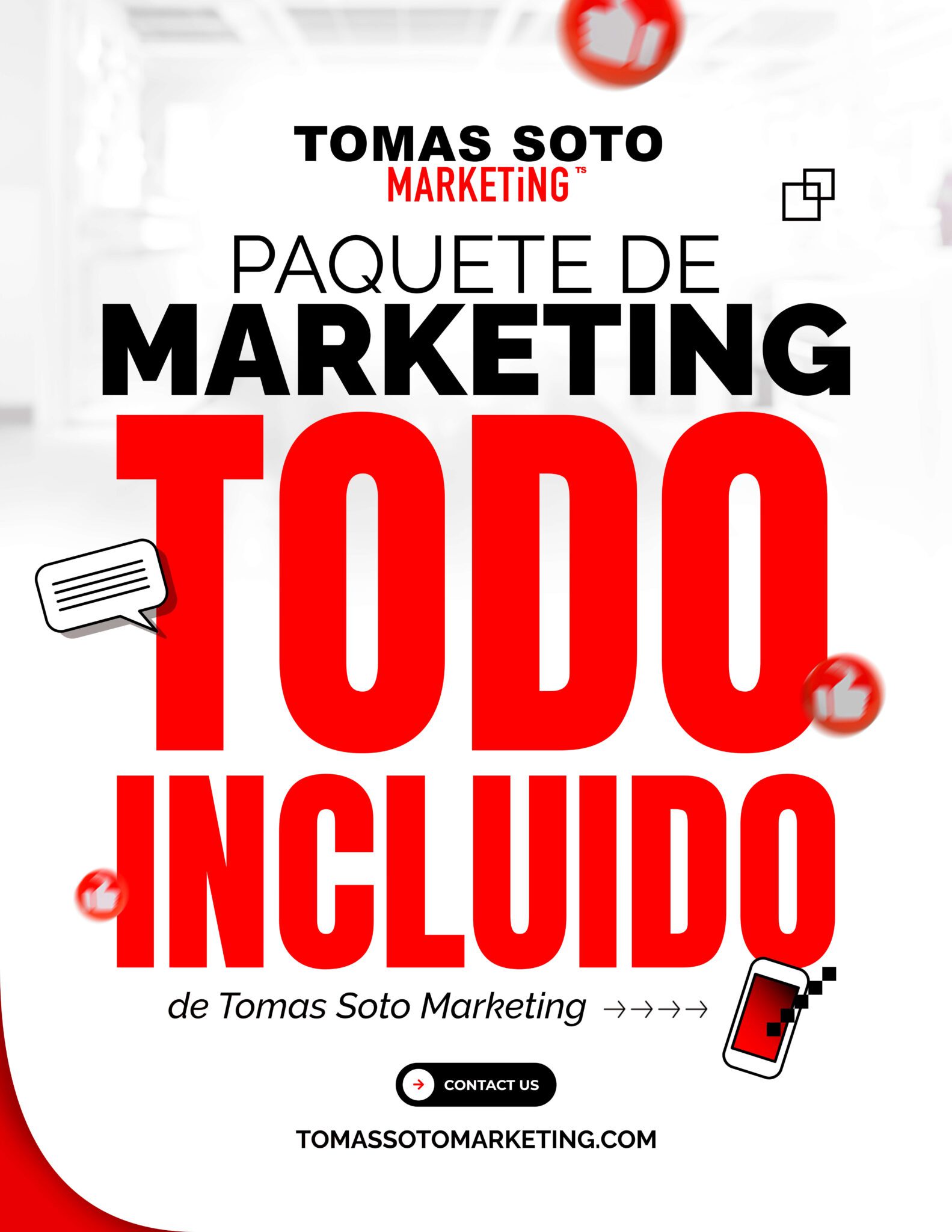 Paquete de Marketing Todo Incluido – Tomas Soto Marketing